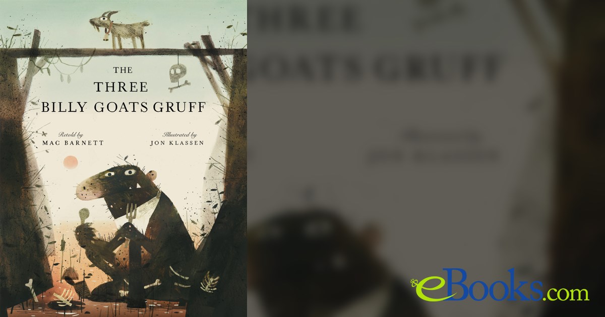 The Three Billy Goats Gruff by Mac Barnett (ebook)