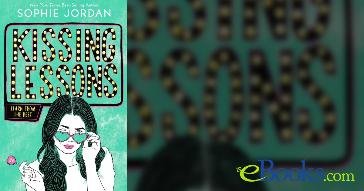 Kissing Lessons by Sophie Jordan (ebook)