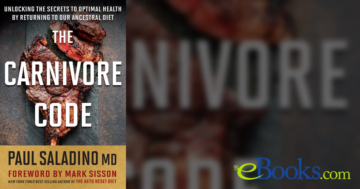 The Carnivore Code by Paul Saladino (ebook)
