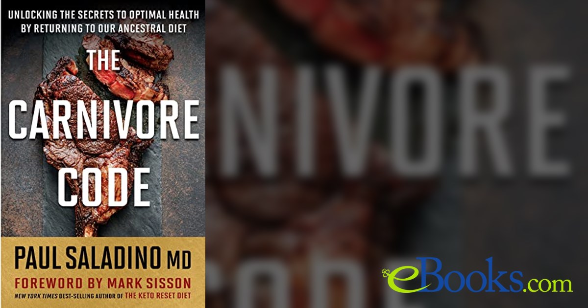 The Carnivore Code by Paul Saladino (ebook)