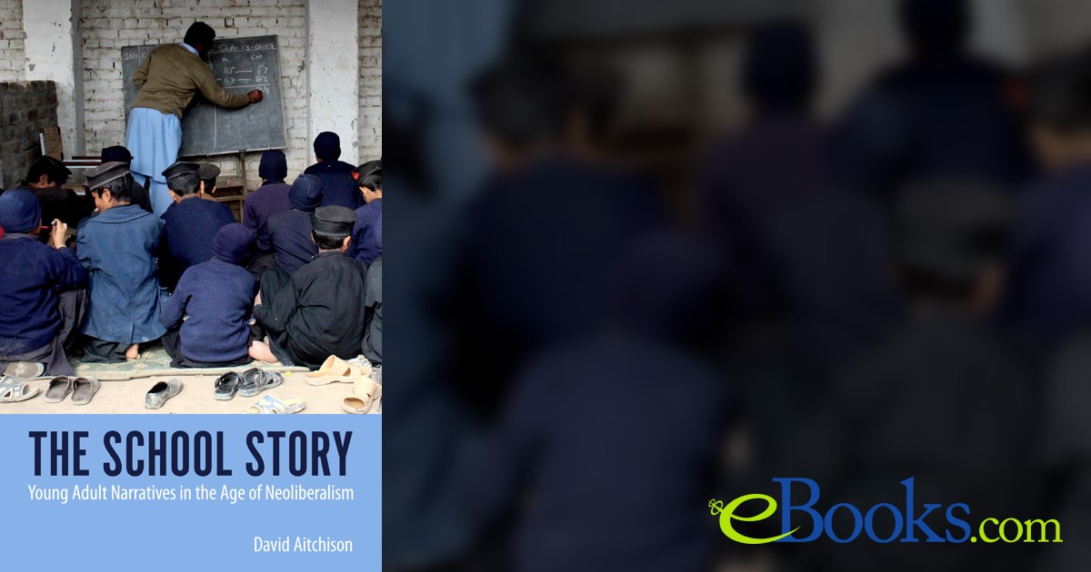 The School Story by David Aitchison (ebook)