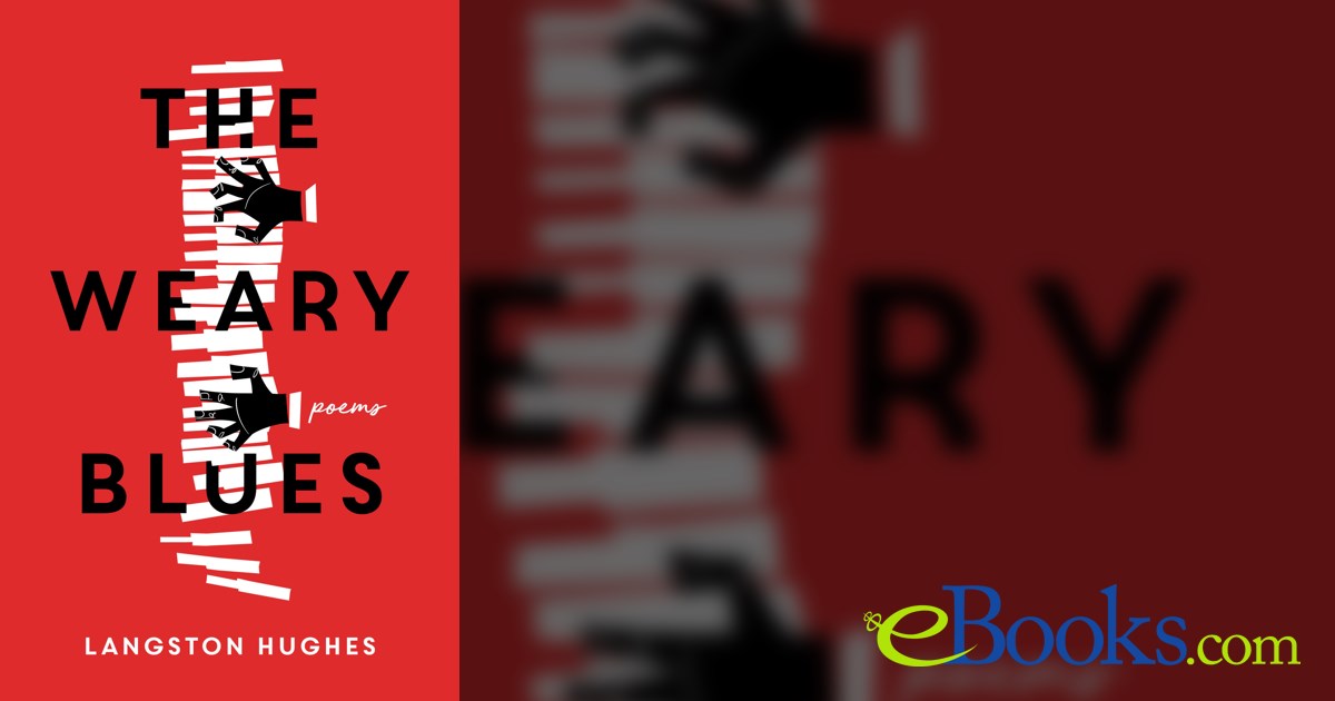 The Weary Blues by Langston Hughes (ebook)