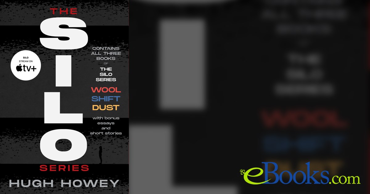 The Silo Series Collection by Hugh Howey (ebook)