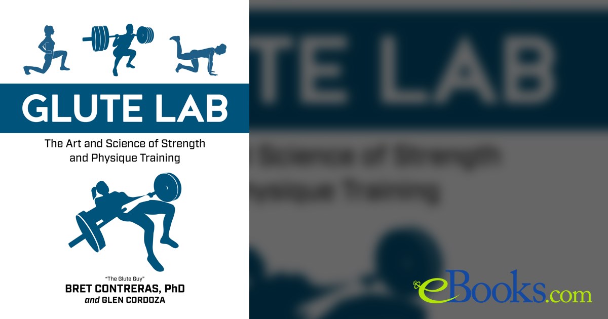 Glute Lab by Bret Contreras (ebook)