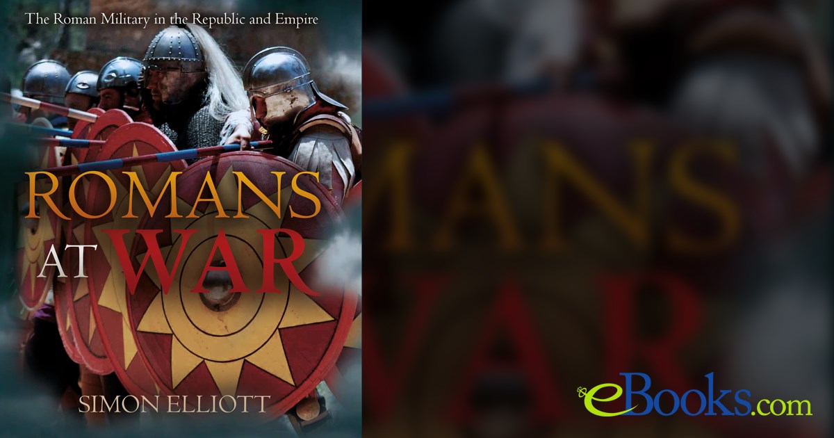 Romans at War by Simon Elliott (ebook)