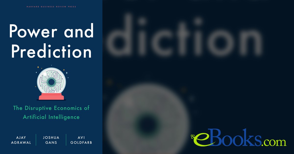 Power and Prediction by Ajay Agrawal (ebook)