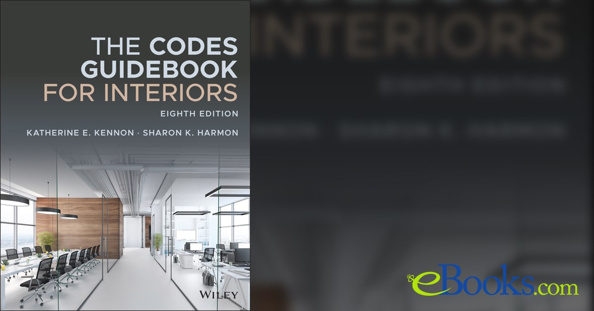 The Codes Guidebook for Interiors (8th ed.)
