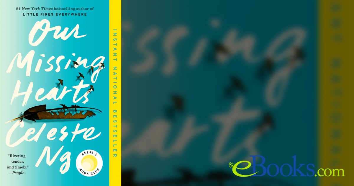 Our Missing Hearts by Celeste Ng (ebook)