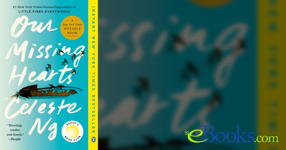 Our Missing Hearts: Reese's Book Club by Celeste Ng (ebook)