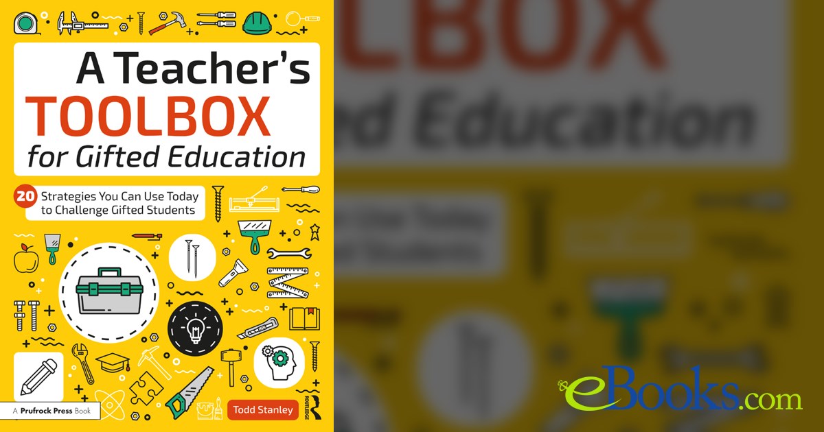 A Teacher's Toolbox for Gifted Education by Todd Stanley (ebook)