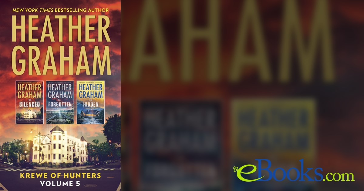 Krewe of Hunters Series Volume 5/The Silenced/The Forgotten/The Hidden