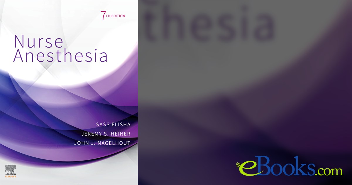 Nurse Anesthesia - E-Book (7th ed.)