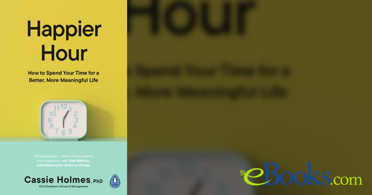 Happier Hour by Cassie Holmes (ebook)