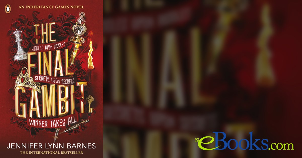 The Final Gambit by Jennifer Lynn Barnes (ebook)