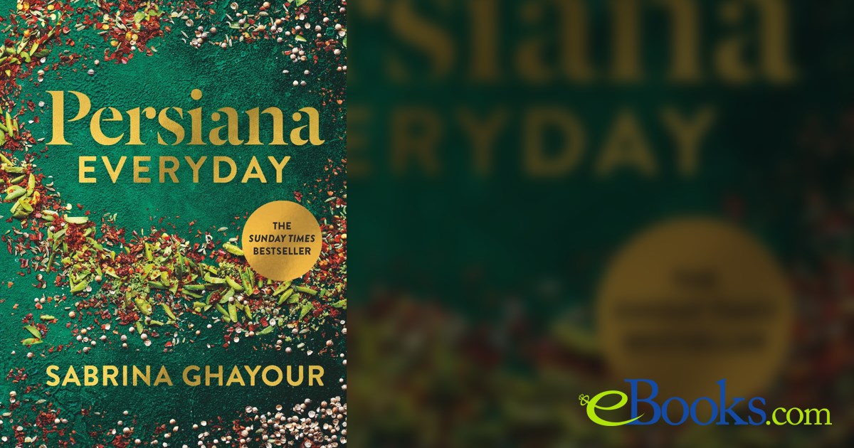 Persiana Everyday by Sabrina Ghayour (ebook)