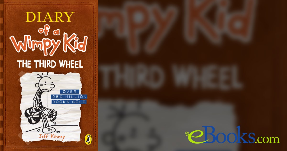 Diary of a Wimpy Kid: The Third Wheel (Book 7)