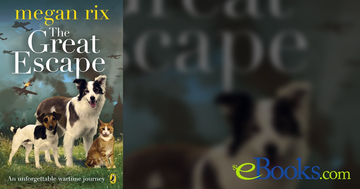 The Great Escape by Megan Rix (ebook)