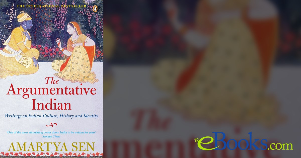 The Argumentative Indian by Amartya Sen (ebook)