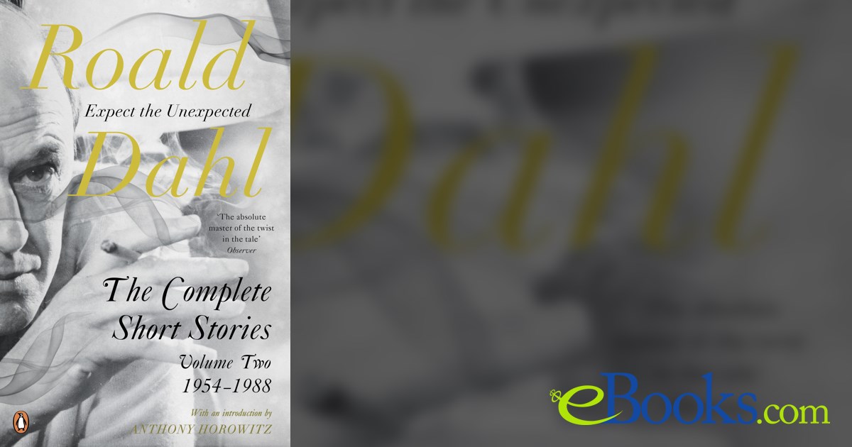 The Complete Short Stories by Roald Dahl (ebook)