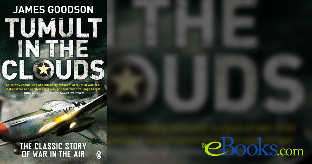 Tumult in the Clouds by James Goodson (ebook)
