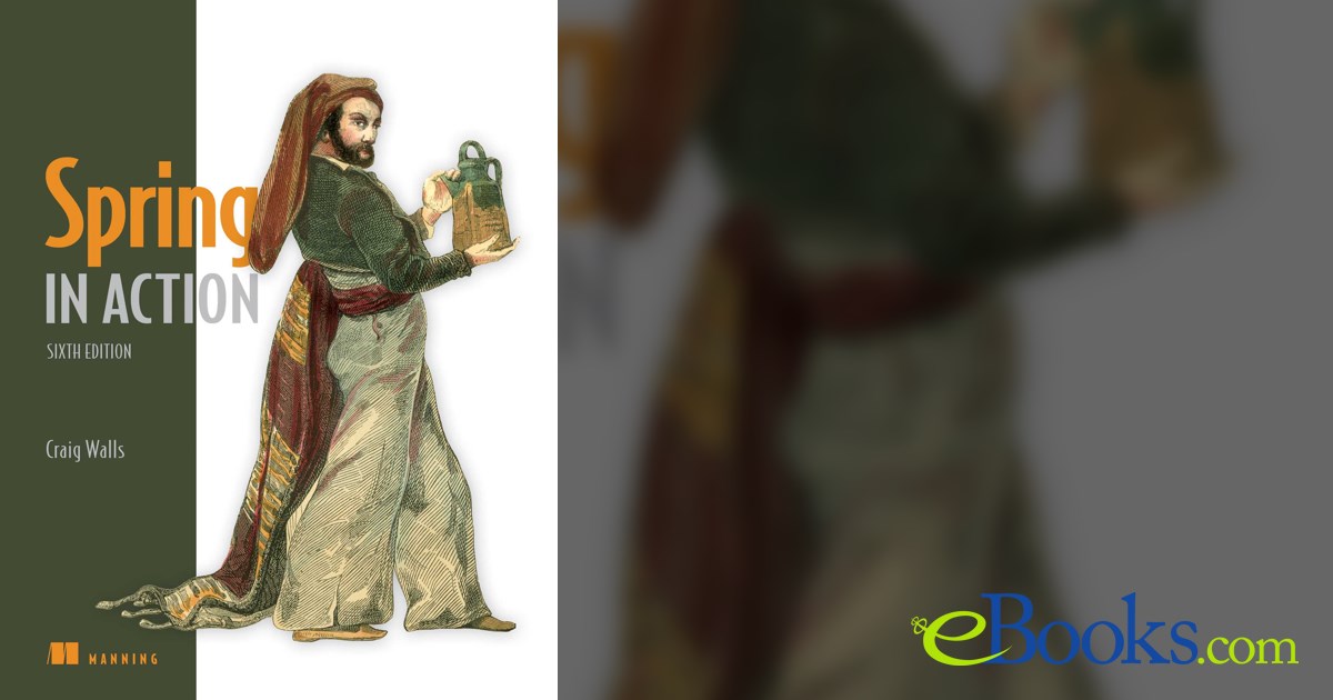 Spring in Action, Sixth Edition by Craig Walls (ebook)