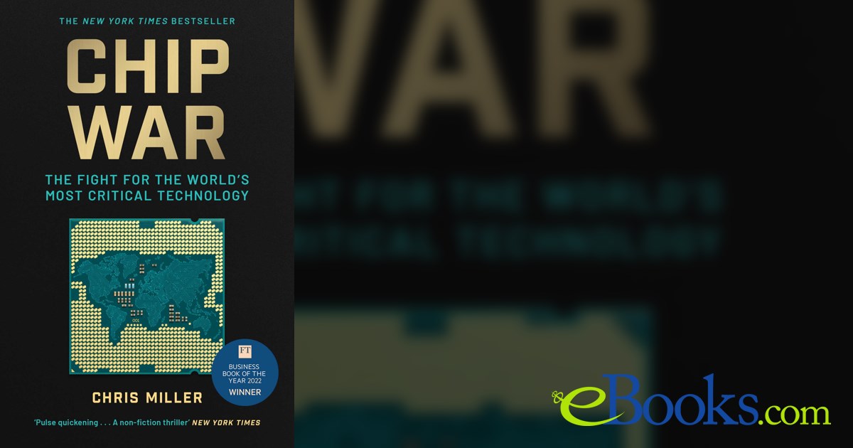 Chip War by Chris Miller (ebook)