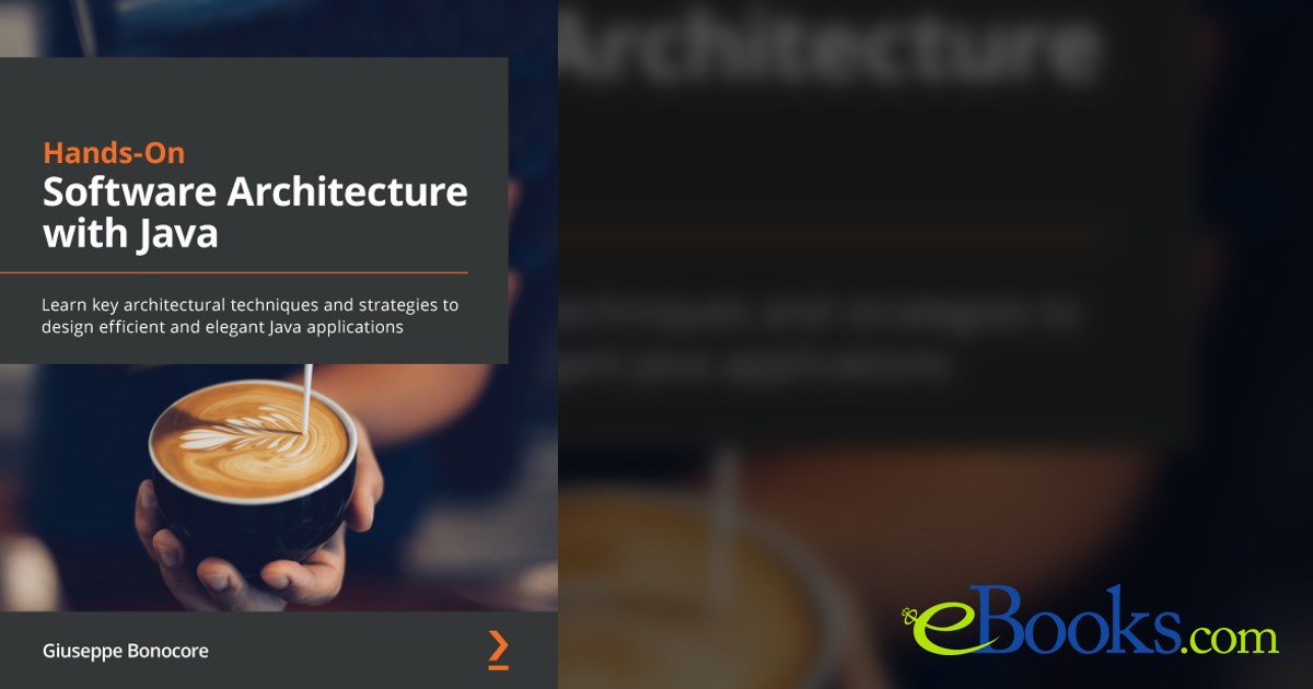 Hands-On Software Architecture with Java