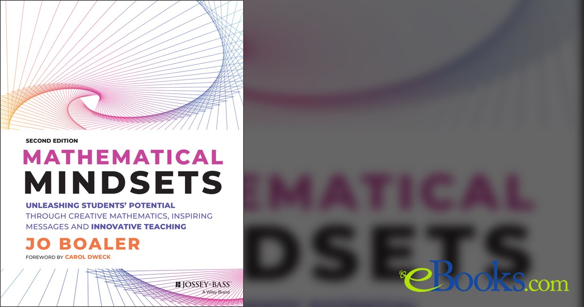 Mathematical Mindsets (2nd ed.) by Jo Boaler (ebook) Mathematical Mindsets (2nd ed.) by Jo Boaler (ebook)