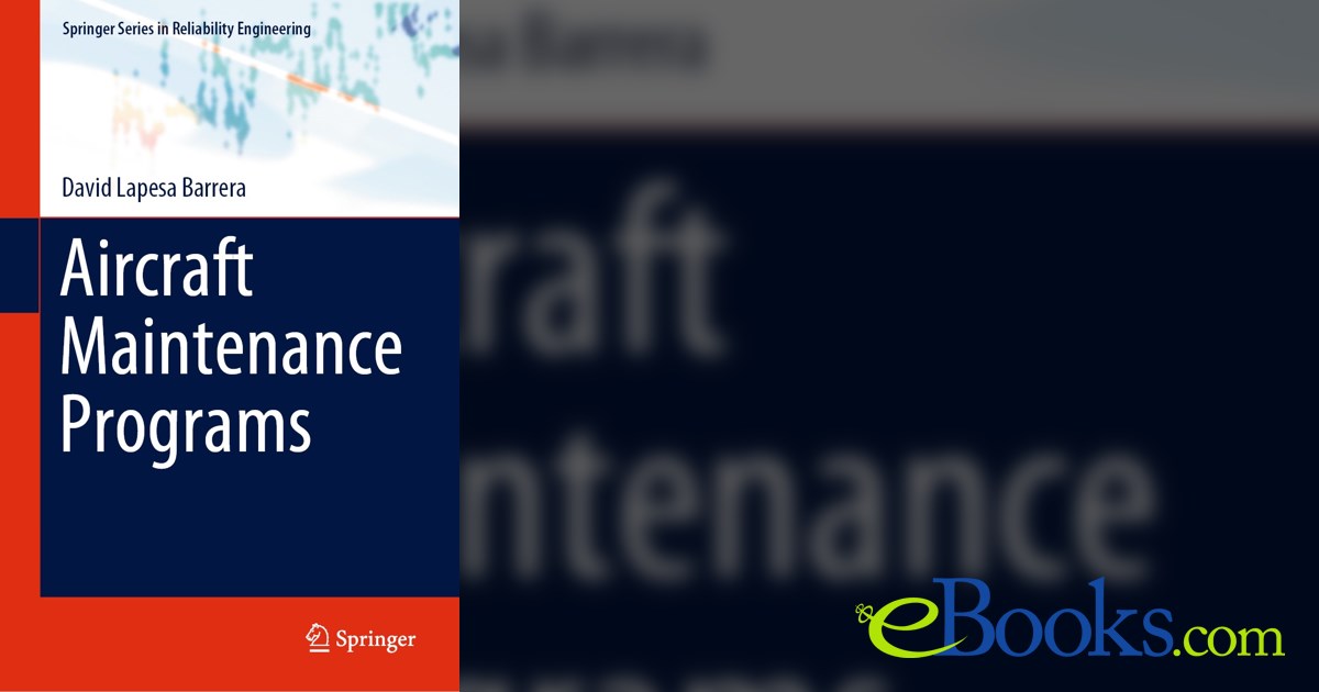Aircraft Maintenance Programs by David Lapesa Barrera (ebook)
