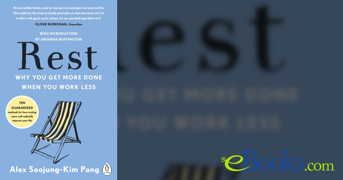 Rest by Alex Soojung-Kim Pang (ebook)