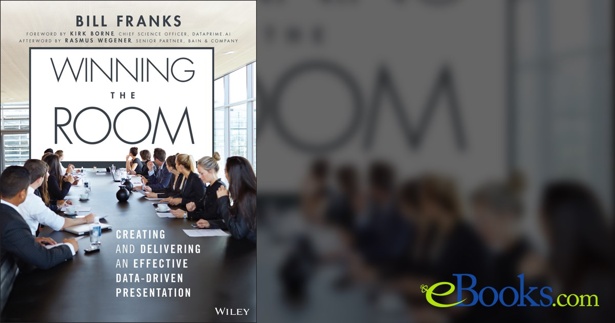 Winning The Room by Bill Franks (ebook)