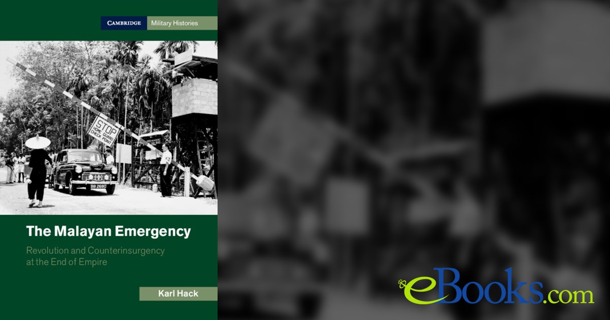 The Malayan Emergency by Karl Hack (ebook)