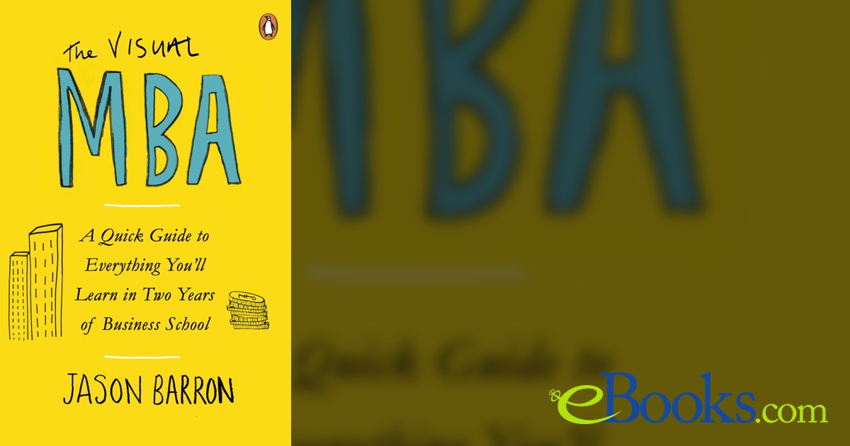 The Visual MBA by Jason Barron (ebook)