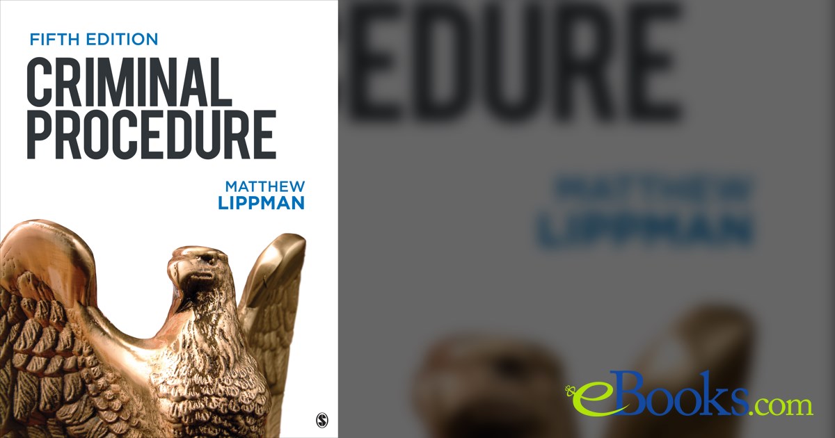 Criminal Procedure (5th ed.) by Matthew Lippman (ebook)