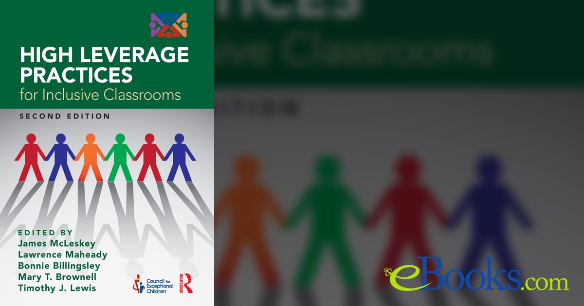High Leverage Practices for Inclusive Classrooms (2nd ed.)