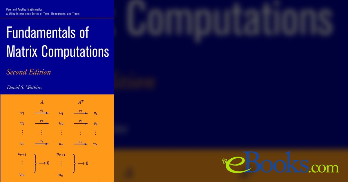 Fundamentals Of Matrix Computations 2nd Ed