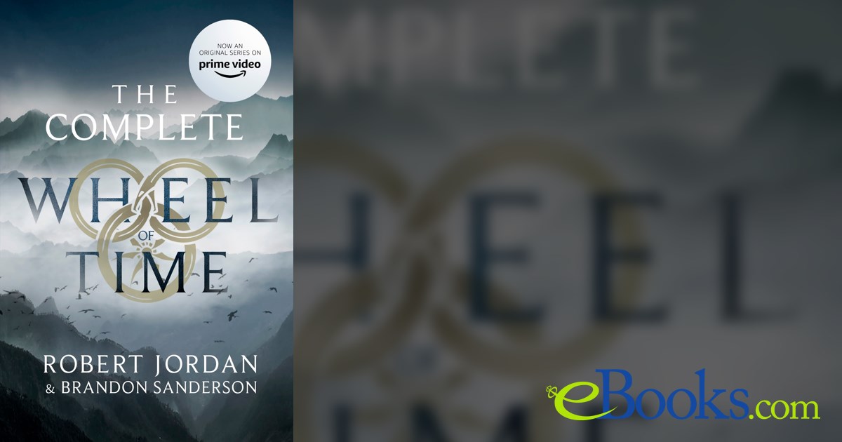 The Complete Wheel of Time by Robert Jordan (ebook)