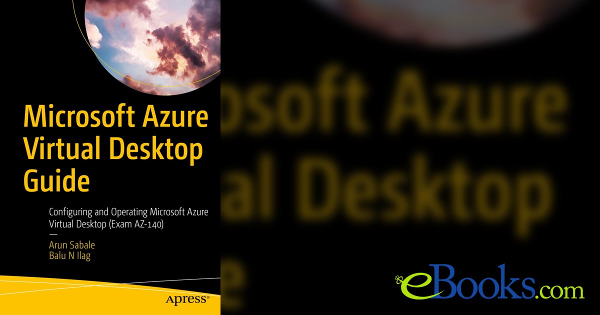 Microsoft Azure Virtual Desktop Guide by Arun Sabale (ebook)