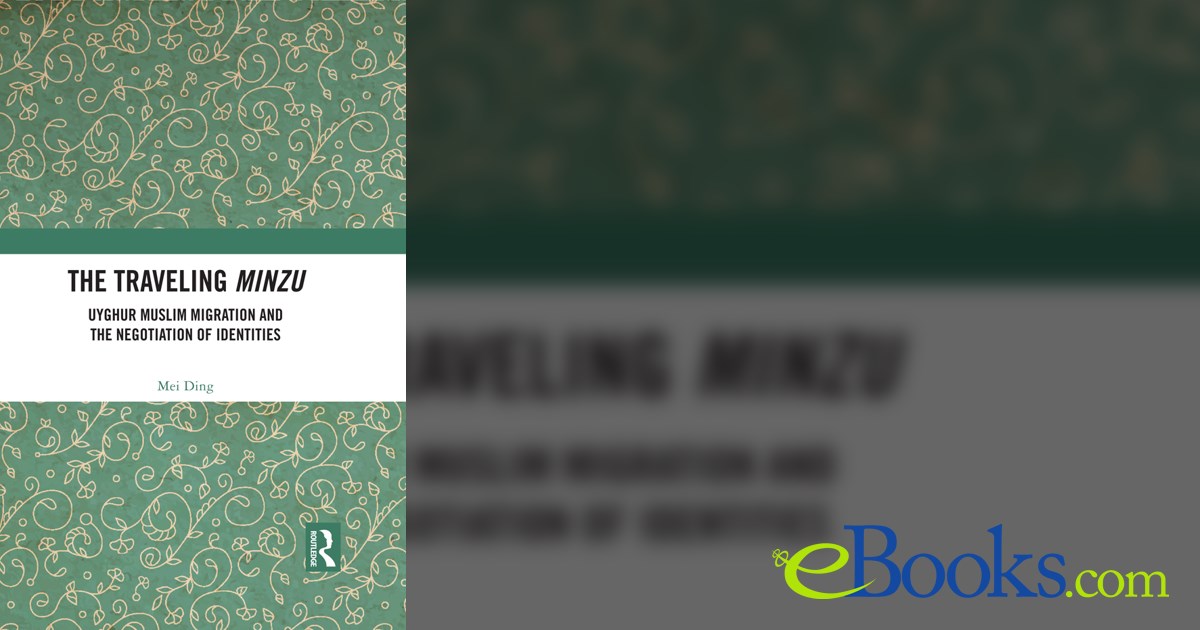 The Traveling Minzu by Mei Ding (ebook)