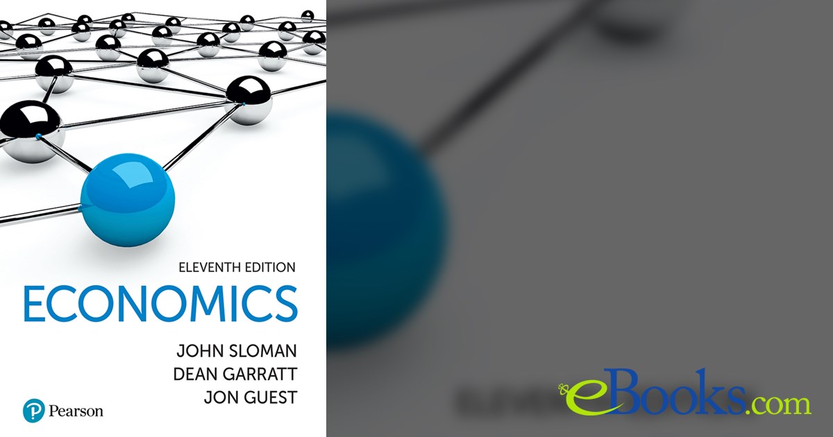 Economics (11th ed.) by John Sloman (ebook)