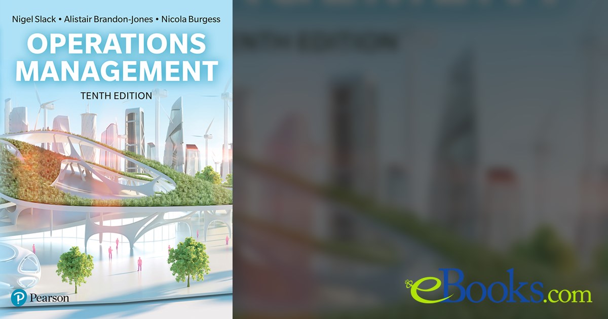 Operations Management (10th ed.) by Nigel Slack (ebook)