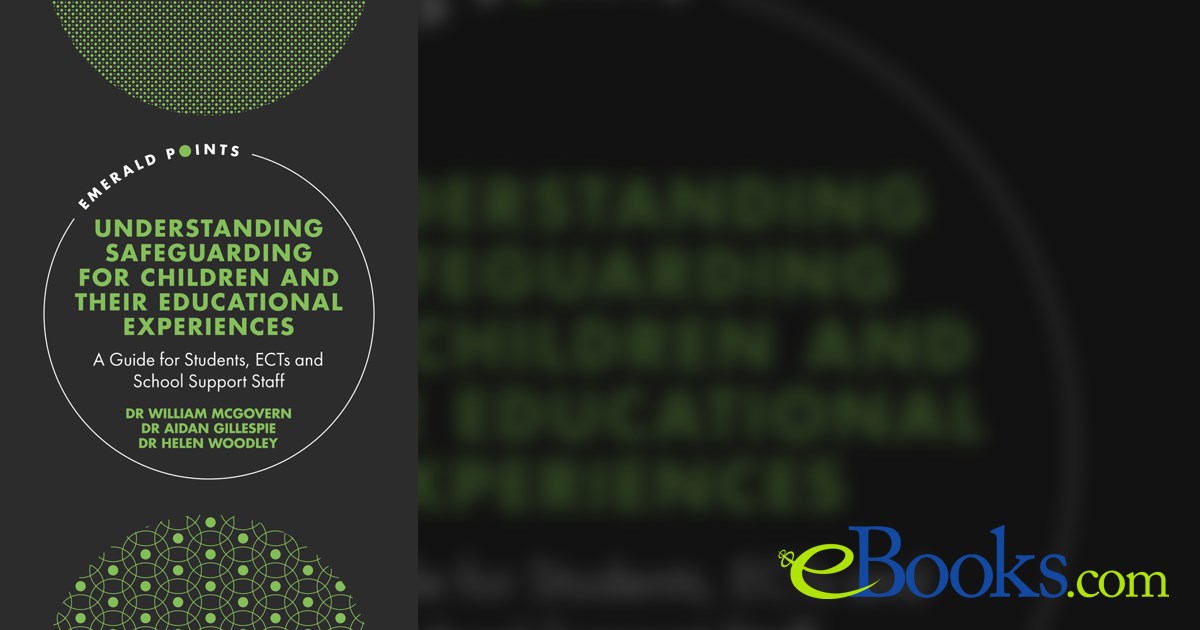 Understanding Safeguarding for Children and their Educational Experiences