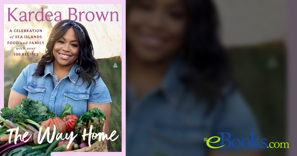 The Way Home by Kardea Brown (ebook)