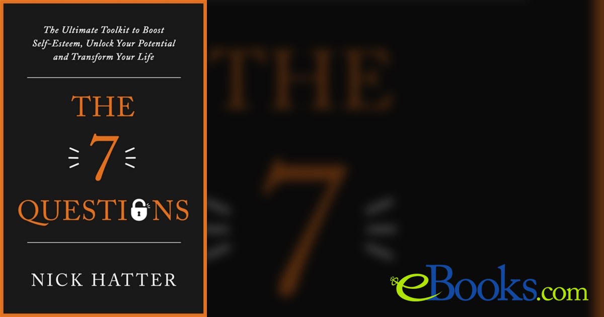 The 7 Questions by Nick Hatter (ebook)