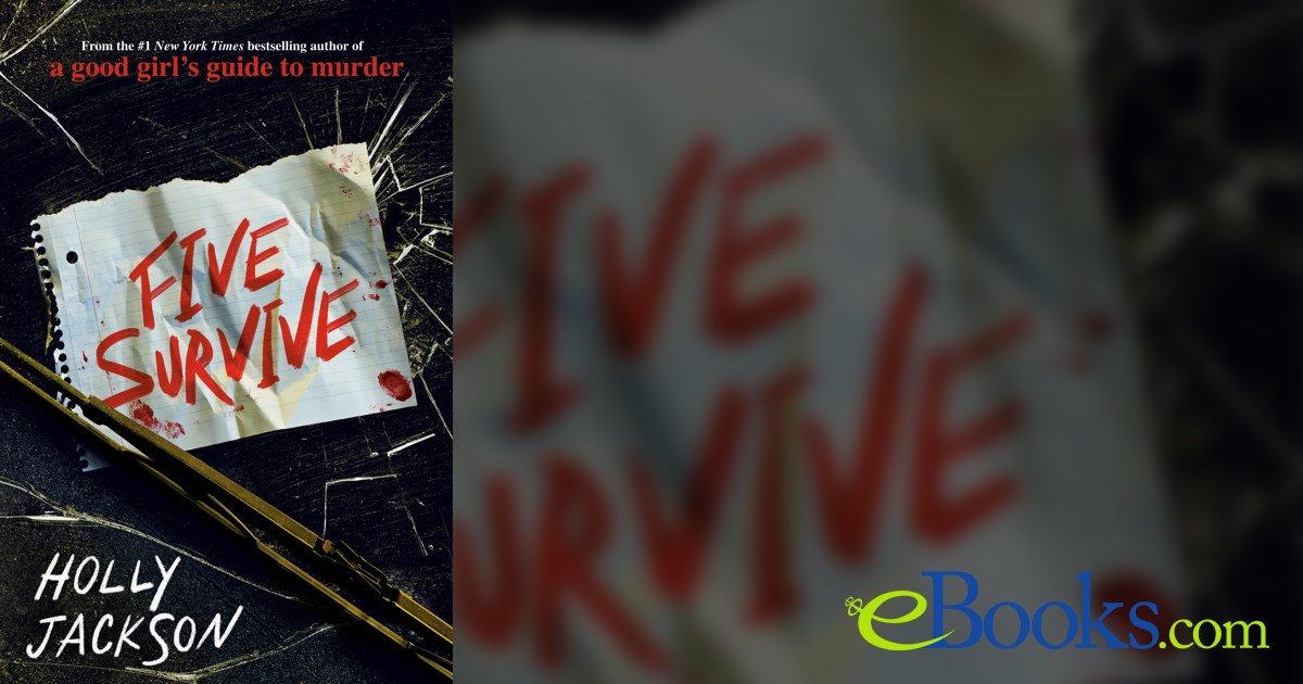 Five Survive by Holly Jackson (ebook)