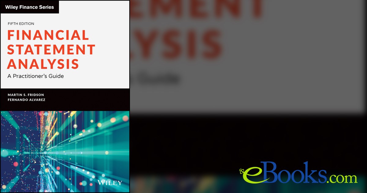 Financial Statement Analysis (5th ed.) by Martin S. Fridson (ebook)