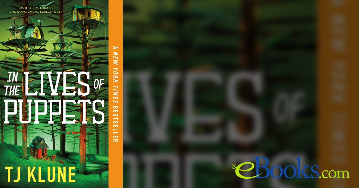 In the Lives of Puppets by TJ Klune (ebook)