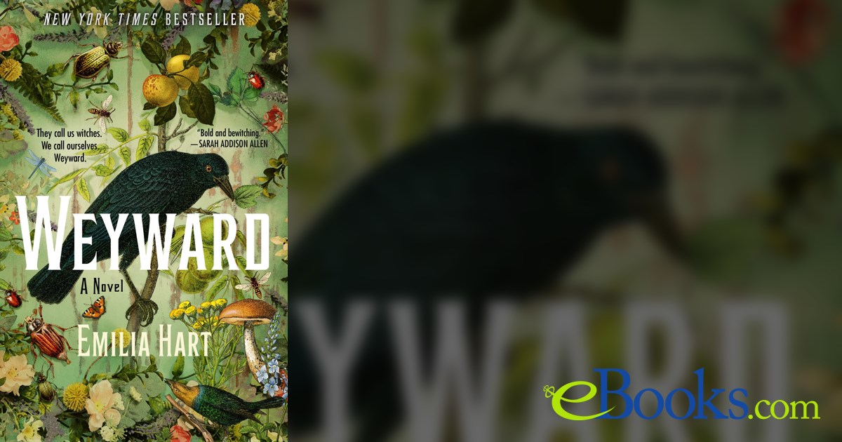 Weyward by Emilia Hart (ebook)