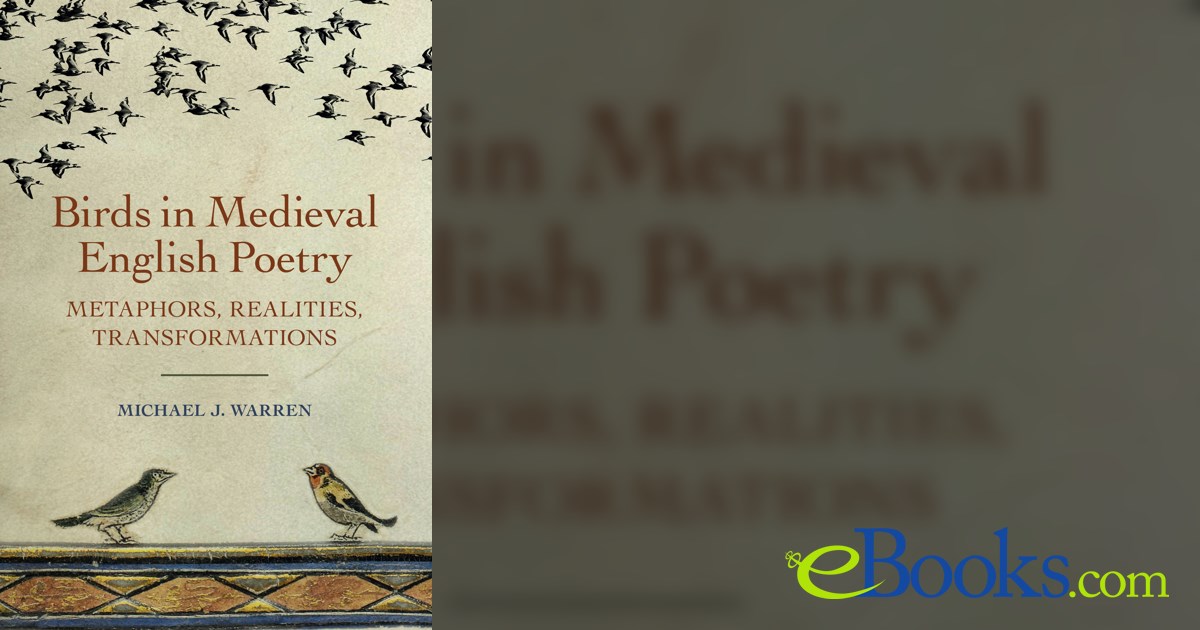 Birds in Medieval English Poetry by Michael J. Warren (ebook)