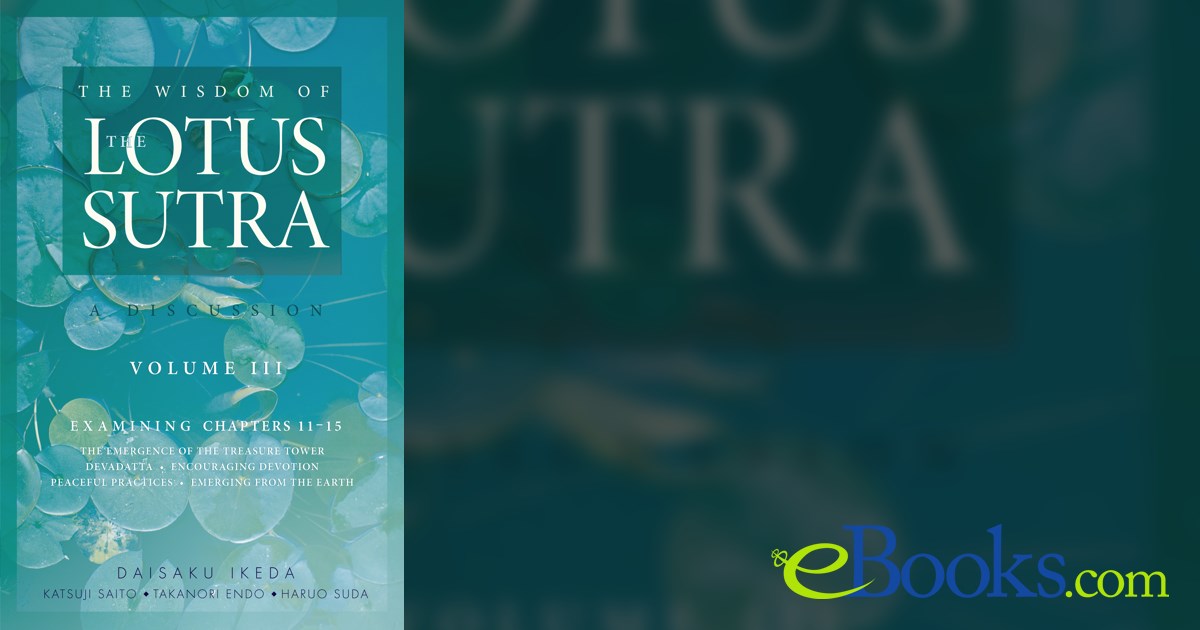 The Wisdom of the Lotus Sutra, vol. 3 by Daisaku Ikeda (ebook)